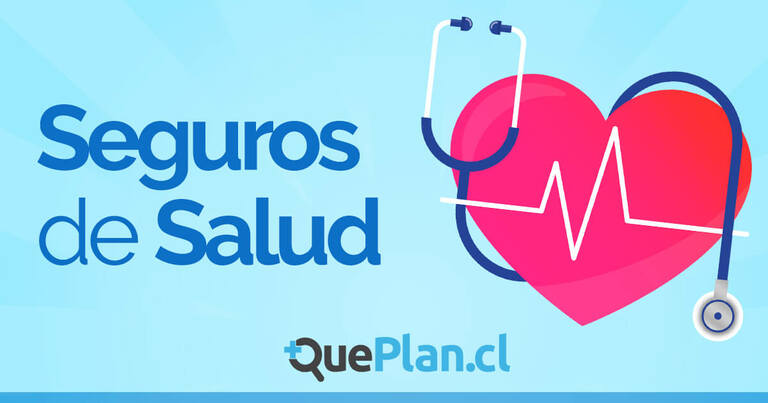 ⭐Todos sobre los Seguros de Salud en Chile
