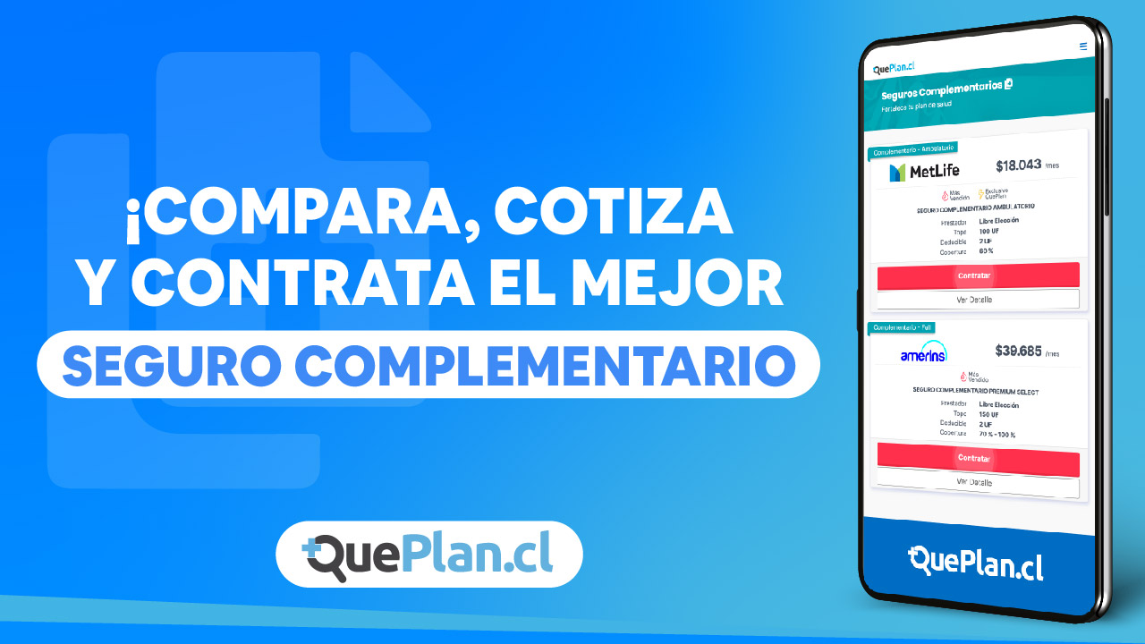 Seguro Complementario de Salud | Compara y Ahorra | QuePlan.cl
